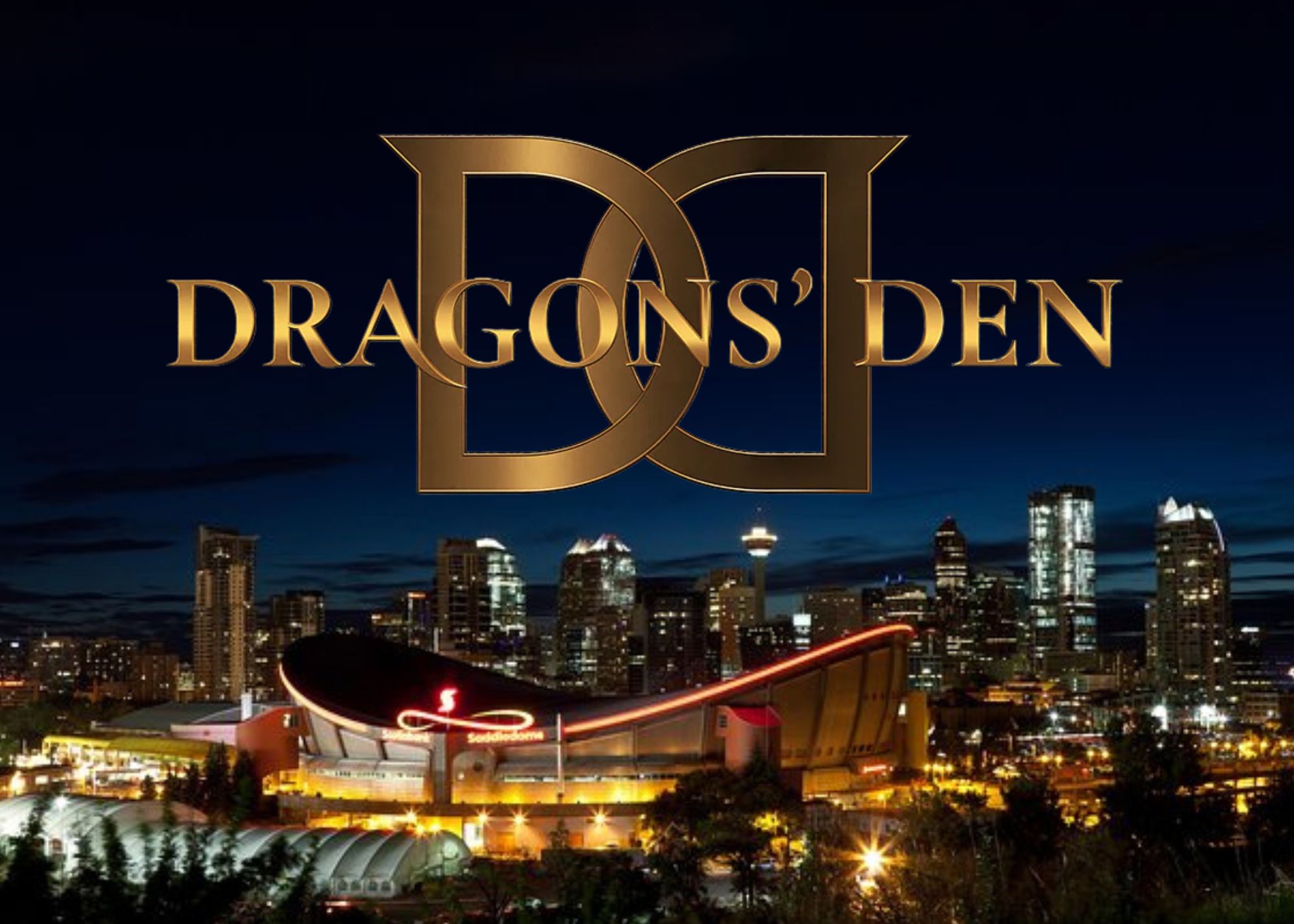 Dragons Den is coming to Calgary - The Gauntlet
