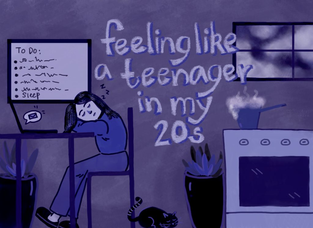 Feeling like a teenager in my 20s - The Gauntlet