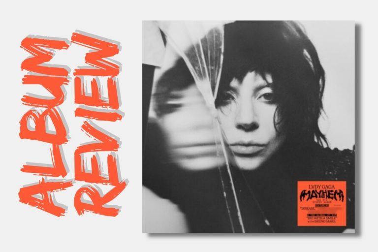 Album Review: Lady Gaga's MAYHEM - The Gauntlet